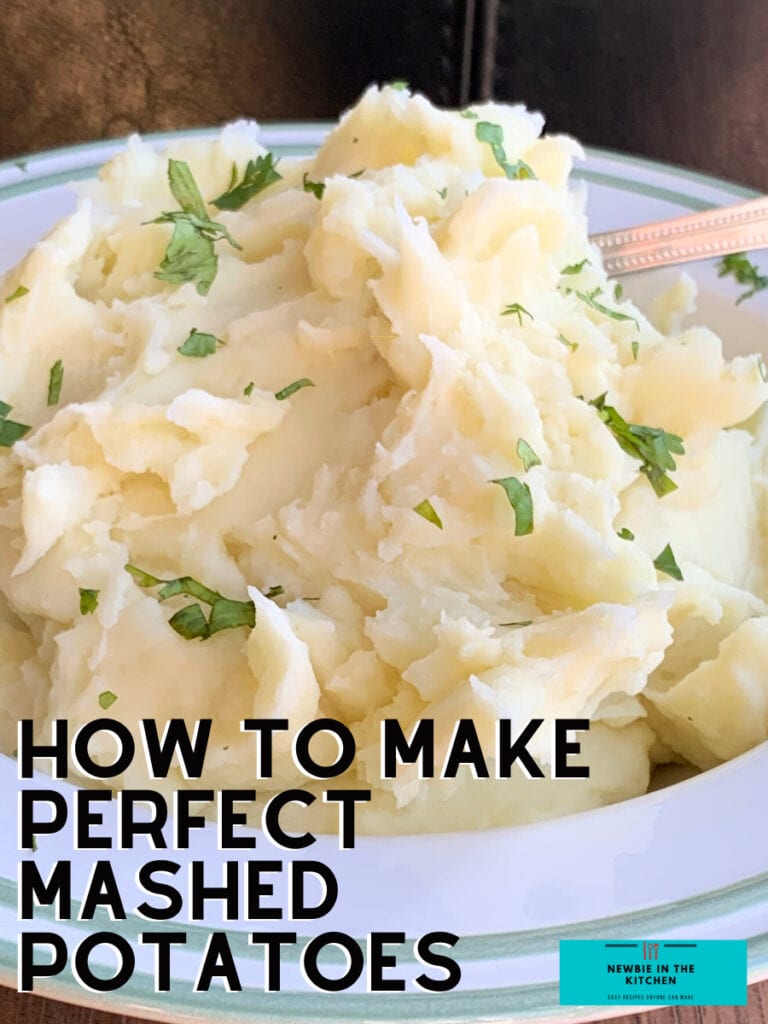 How To Make Perfect Mashed Potatoes | Newbie In The Kitchen